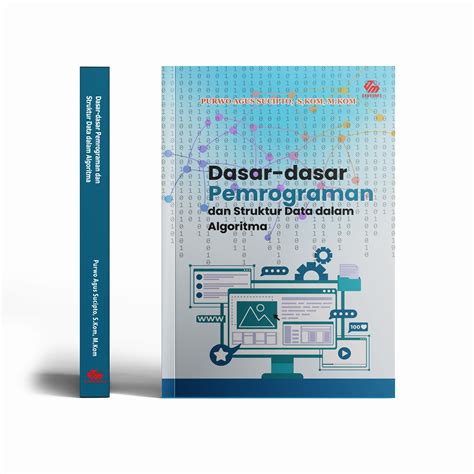 Dasar Dasar Pemrograman Dan Struktur Data Dalam Algoritma Darbooksmedia