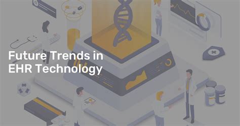 Future Trends In Ehr Technology
