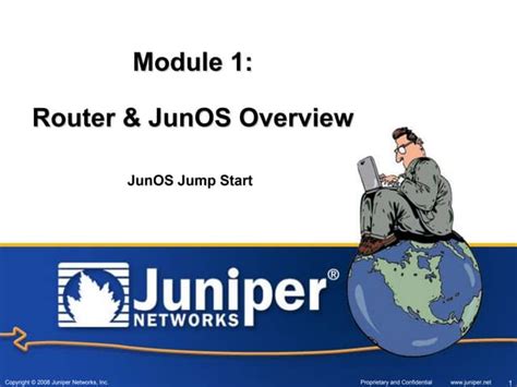 Junos Jumstart 01 Junos Overviewppt