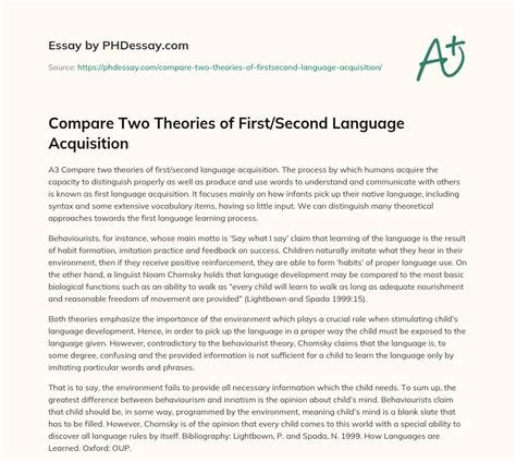 Compare Two Theories Of Firstsecond Language Acquisition