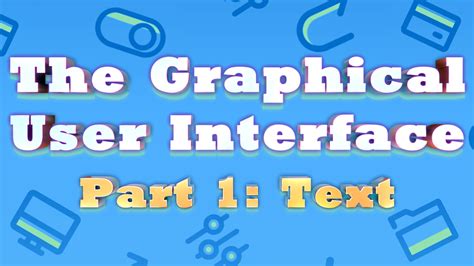 Graphical User Interface Text Tutorial Graphics And Gpu Programming Tutorials