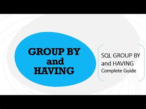 SQL GROUP BY And HAVING YouTube