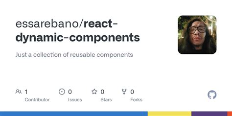 Github Essarebanoreact Dynamic Components Just A Collection Of