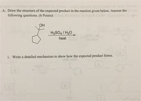 Solved Draw The Structure Of The Expected Product In The