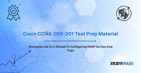Simulation Lab 122 Module 12 Configuring Snmp Service And Traps
