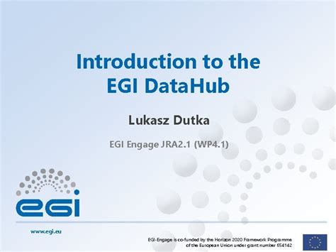 introduction to the egi data hub lukasz dutka