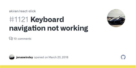 Keyboard Navigation Not Working · Issue 1121 · Akiranreact Slick · Github