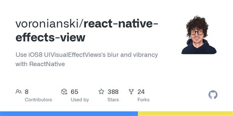 Github Voronianskireact Native Effects View Use Ios8