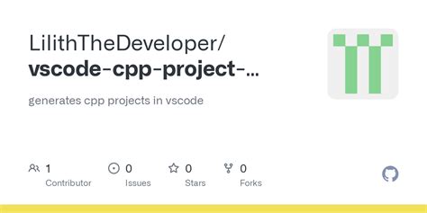 Github Liliththedeveloper Vscode Cpp Project Generator Generates Cpp Projects In Vscode