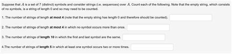 Solved A Suppose That A Is A Set Of 7 Distinct Symbols And