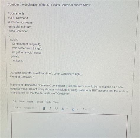 Solved Consider The Declaration Of The C Class Container Chegg