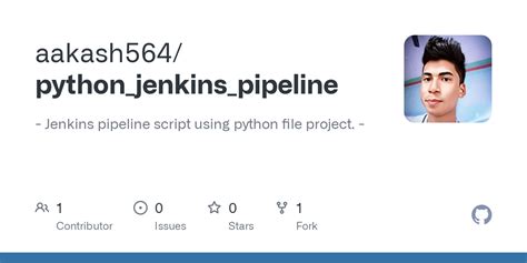 GitHub Aakash Python Jenkins Pipeline Jenkins Pipeline Script Using Python File Project