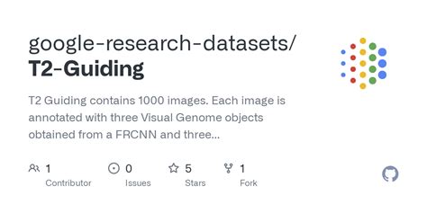 GitHub Google Research Datasets T Guiding T Guiding Contains Images Each Image Is