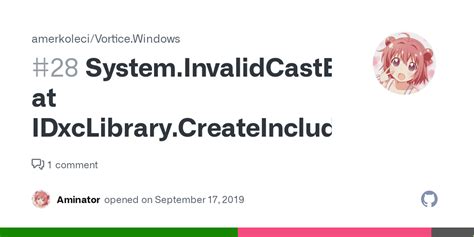 systemvalidcastexception at idxclibrary createincludehandler · issue