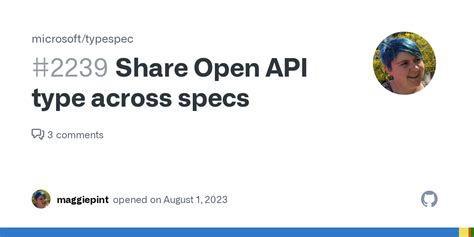 Share Open Api Type Across Specs · Issue 2239 · Microsofttypespec