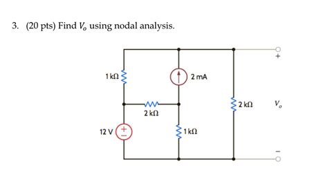 Solved pts Find V using nodal analysis Ο kΩ mA Chegg