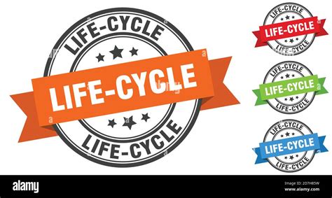 Life Cycle Stamp Round Band Sign Set Ribbon Label Stock Vector Image
