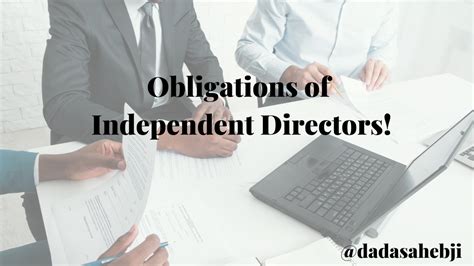 Obligations Of Independent Directors