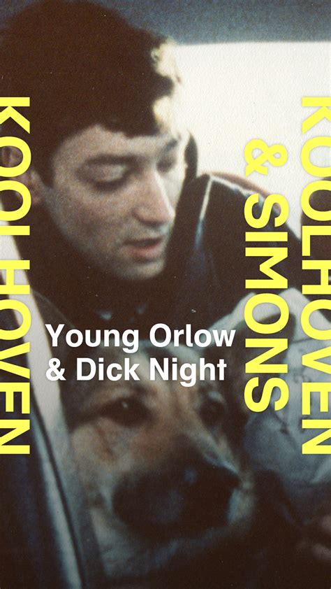 Young Orlow And Dick Night Eye Filmmuseum