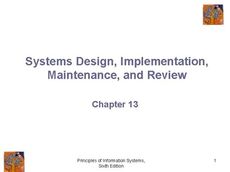 Systems Design Implementation Maintenance And Review Chapter 13