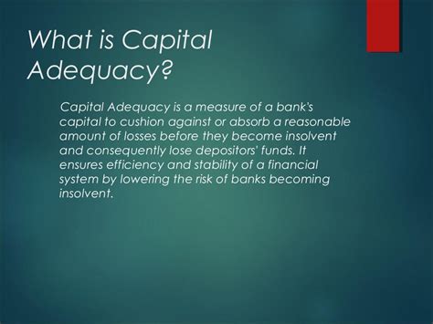 Capital Adequacy Capital Adequacy