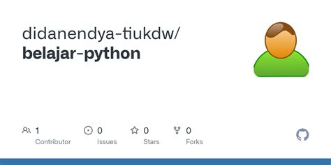 GitHub Didanendya Tiukdw Belajar Python