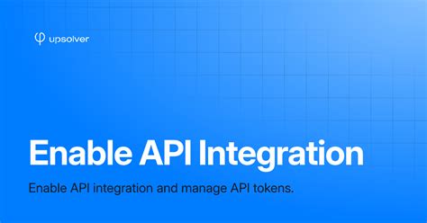 Enable Api Integration Upsolver