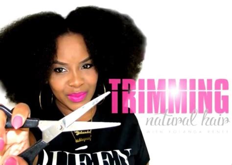 Need A Trim Here Are Ways To Trim Your Natural Hair Natural Hair Styles Natural Hair Tips