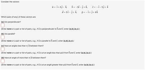 Solved Consider The Vectors Chegg Com
