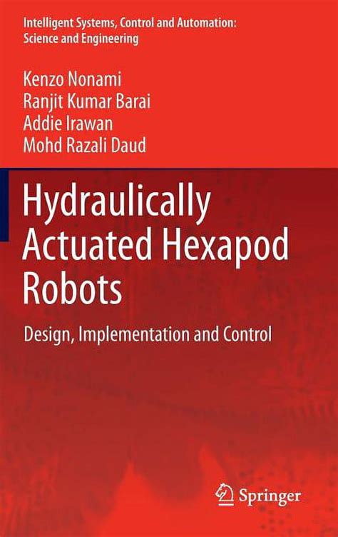 Intelligent Systems Control And Automation Science And Eng Hydraulically Actuated Hexapod
