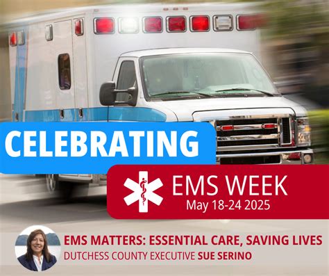 Ems Matters Dutchess County Highlights Progress During National Ems Week