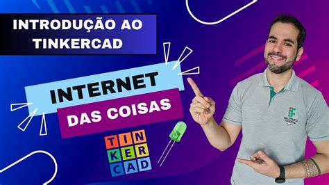 Aula 9 Tinkercad Projeto Arduino Led Youtube