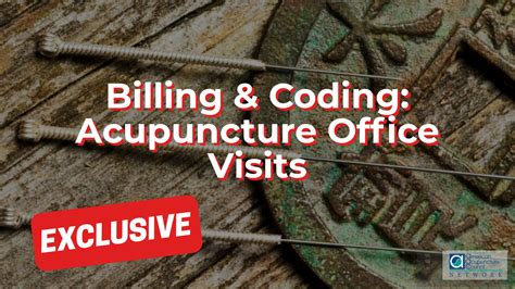 Billing And Coding Acupuncture Office Visits Aac Info Network