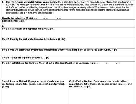 Solved 6 Use The P Value Method And Critical Value Method