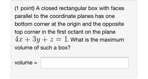 Solved Point A Closed Rectangular Box With Faces Chegg