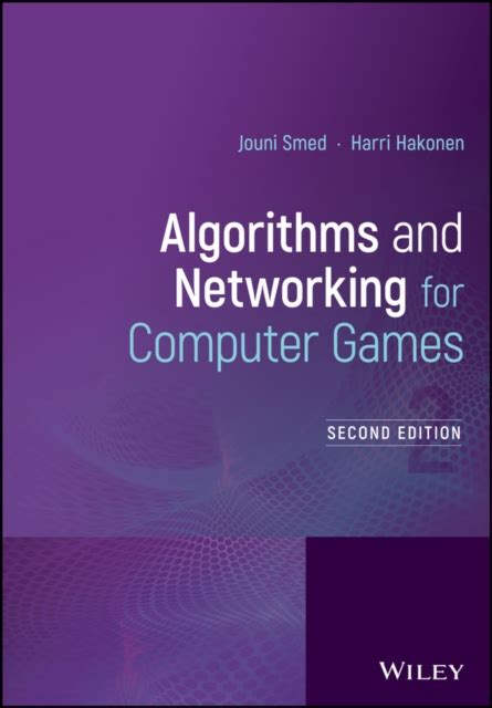 Algorithms And Networking For Computer Games Jouni Smed 9781119259824