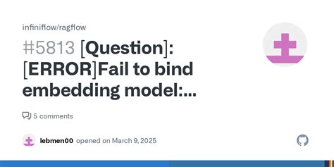 Question Error Fail To Bind Embedding Model Errno 111 Connection