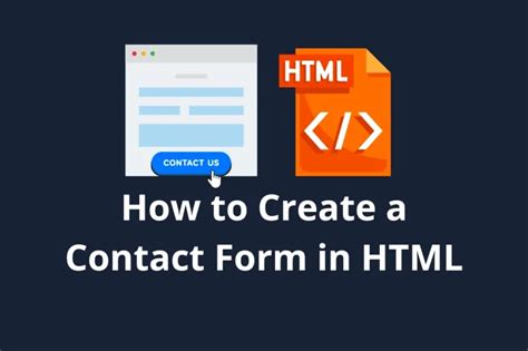 Cómo Crear un Formulario de Contacto en HTML