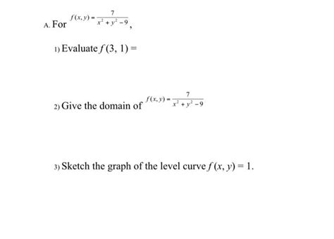 solved for f x y x2 y2−97 1 evaluate f 3 1 2 give the