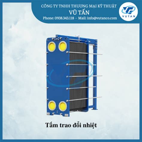 Tấm trao đổi nhiệt Gasket and Plates Heat exchanger VŨ TẤN