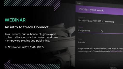 Webinar An Intro To Ftrack Connect Ftrack