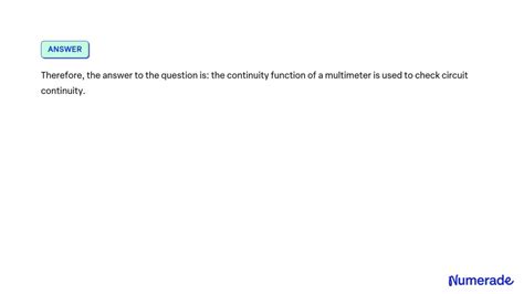 Solved Circuit Continuity Is Checked Using The Function Of A Multimeter