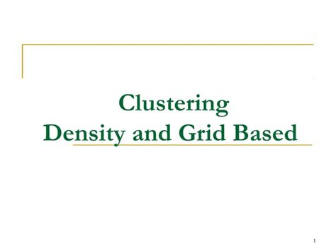 34 Density And Grid Methods Ppt