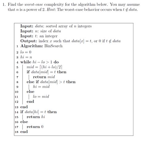 solved 1 find the worst case complexity for the algorithm