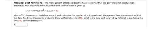 Solved Marginal Cost Functions The Management Of National Chegg