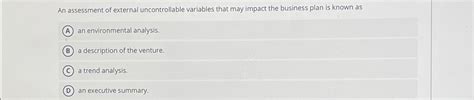 solved an assessment of external uncontrollable variables