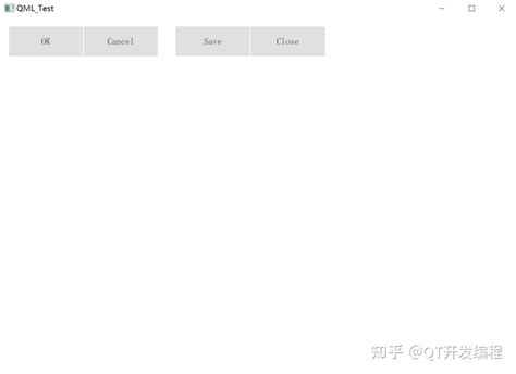 QML控件 DialogButtonBox 知乎