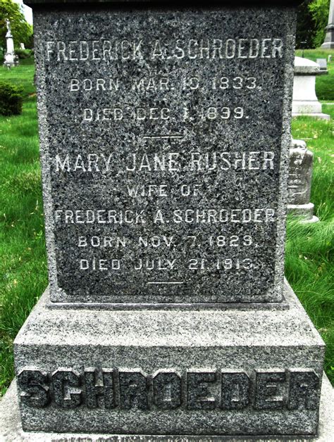 Frederick Anton Schroeder 1833 1899 Find A Grave Memorial
