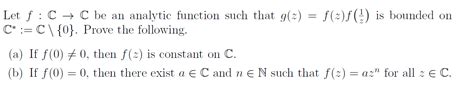 solved let f c c be an analytic function such that g z