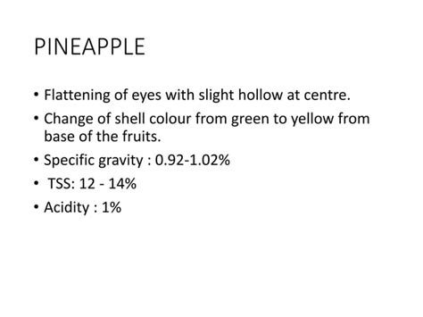 Maturity Indices For Harvesting Fruits Pptx